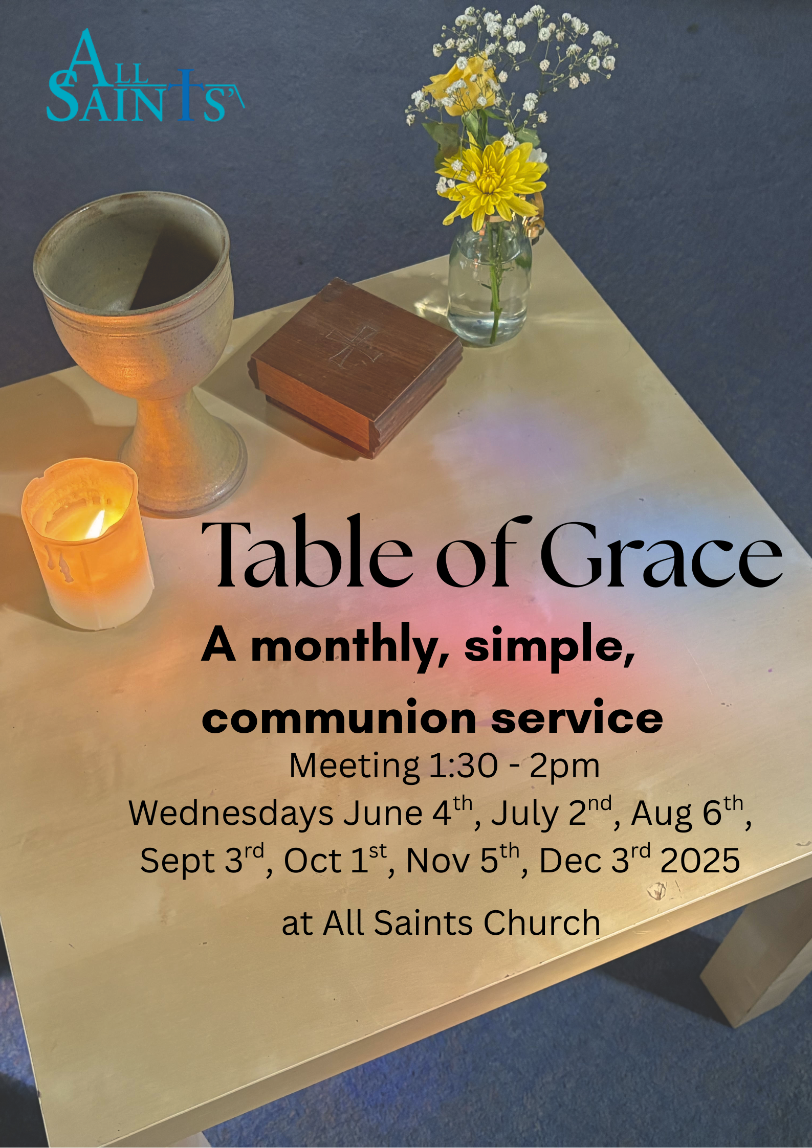 Table of Grace Communion Service - All Saints Halifax